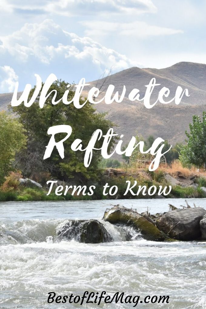 Whitewater Rafting Terms and Lingo To Know