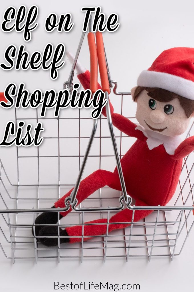 Elf on the Shelf Shopping List for 35 Ideas - Best of Life Magazine