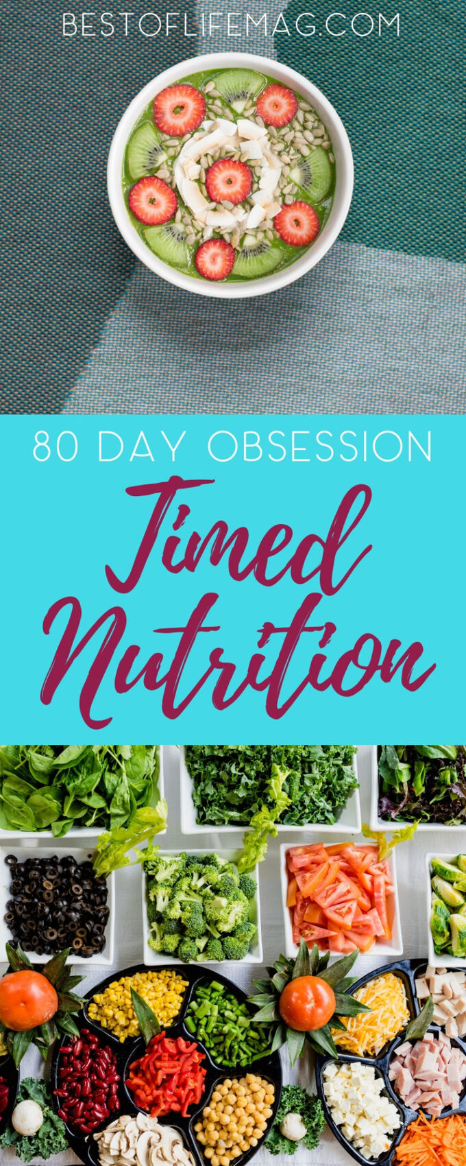 80 Day Obsession Timed Nutrition Tips | What to Know - Best of Life