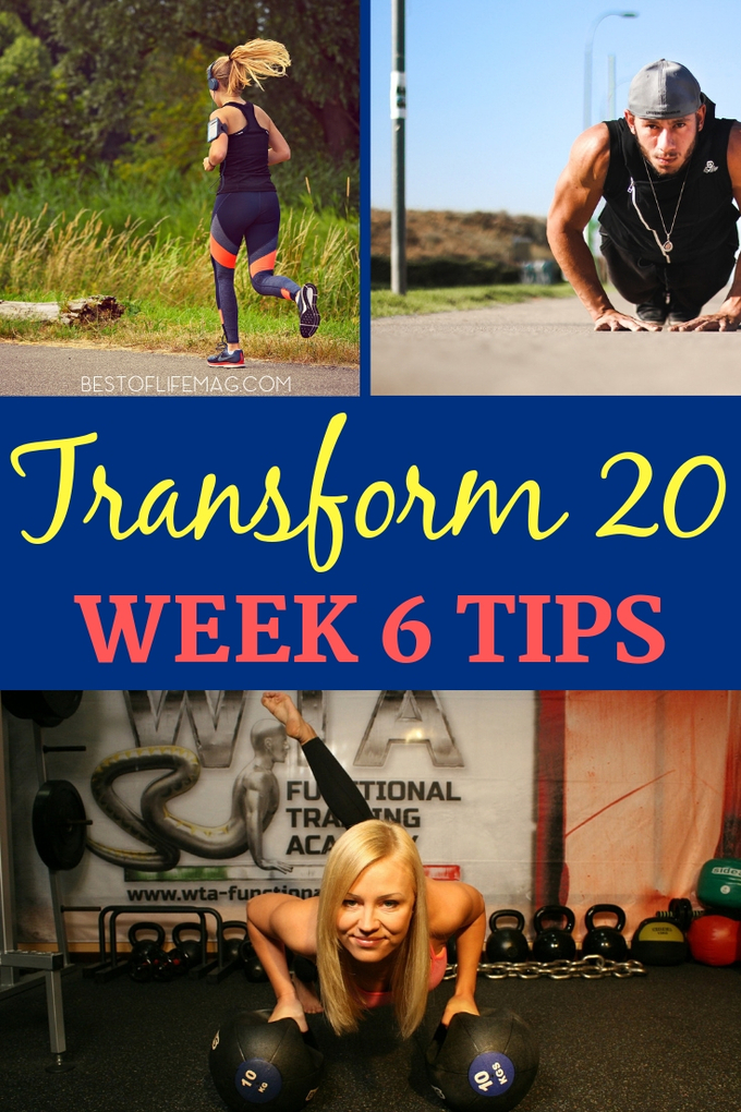 Transform 20 Week 6 Workouts and Tips - The Best of Life® Magazine