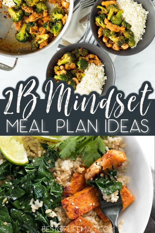 2B Mindset Meal Plan Ideas for Lunch - The Best of Life Magazine
