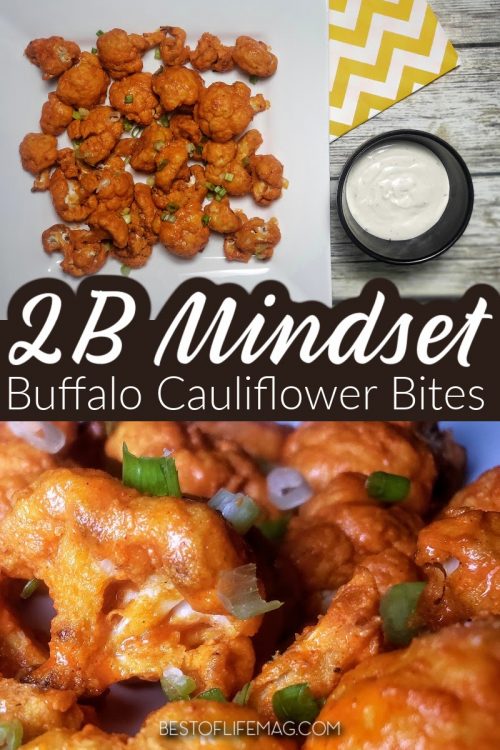 2B Mindset Buffalo Cauliflower Bites | Veggies Most Lunch Recipe
