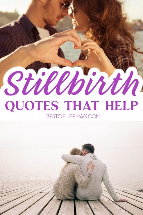 10 Stillbirth Quotes to Help you Cope - The Best of Life Magazine