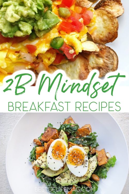 Easy 2B Mindset Breakfast Recipes - The Best of Life Magazine