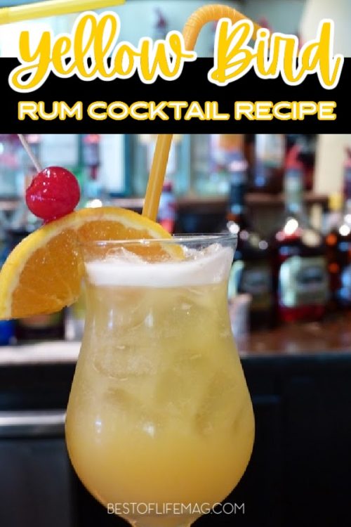 Yellow Bird Rum Cocktail - The Best of Life® Magazine