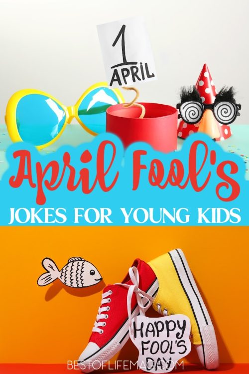 5 April Fools Jokes for Young Kids - The Best of Life Magazine