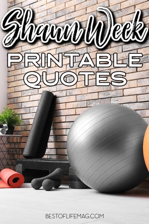 Printable Shaun Week Quotes for Workout Motivation