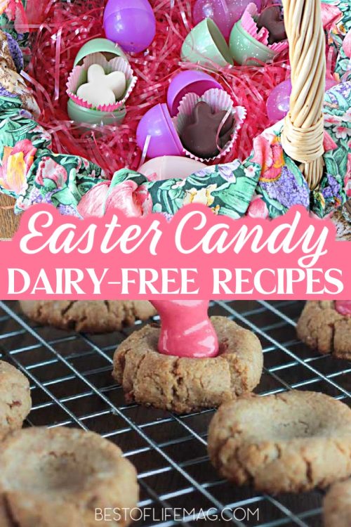 Dairy Free Easter Candy Recipes - The Best of Life Magazine