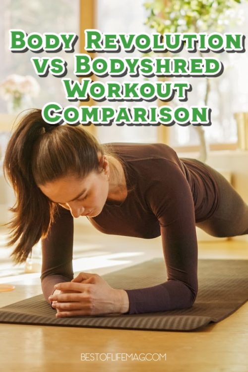 Body Revolution vs Bodyshred Workout Comparison