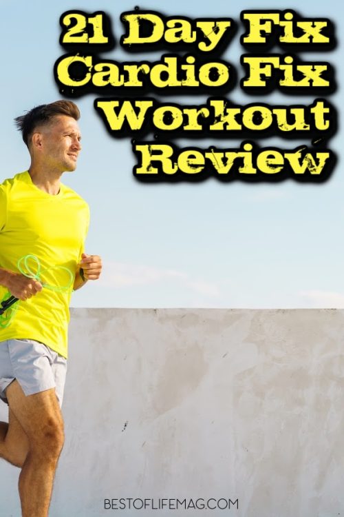 21 Day Fix Cardio Fix Workout Review - Best of Life Magazine