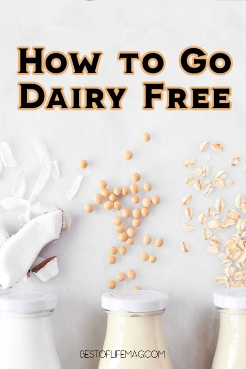 How to Go Dairy Free - The Best of Life Magazine