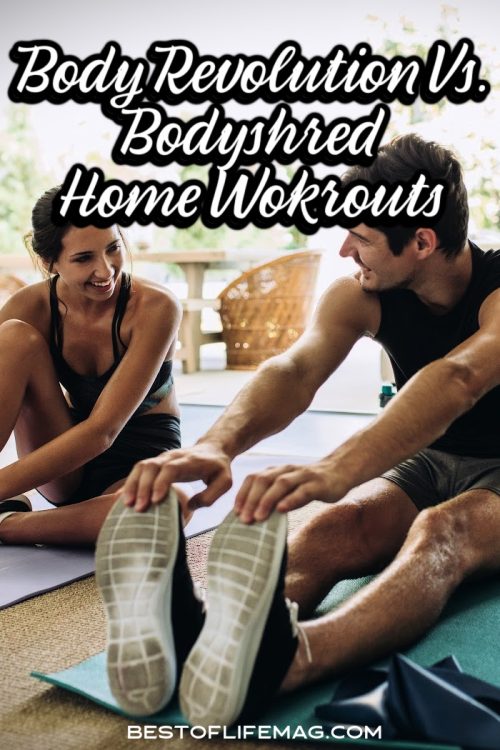 Body Revolution vs Bodyshred Workout Comparison